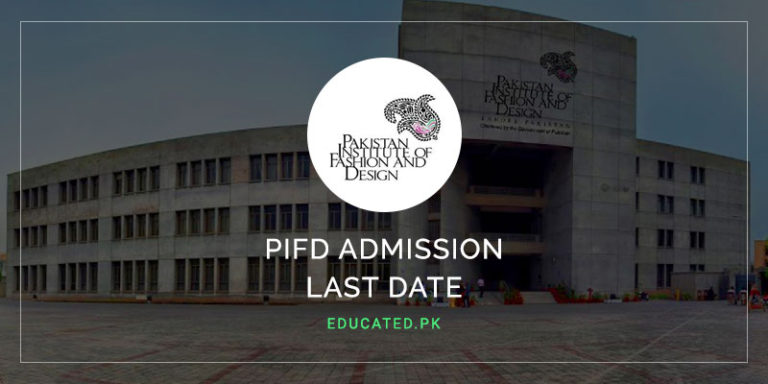 PIFD Admission 2025 Last Date