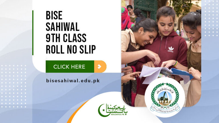 BISE Sahiwal Board 9th Class Roll No Slip 2025 Download Online