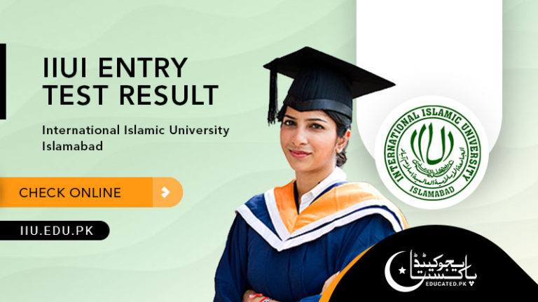 IIUI Entry Test Result 2025 Spring & Fall