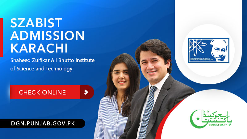 SZABIST Admission 2025 Karachi Last Date - khi.szabist.edu.pk SZABIST Admission 2025 Karachi Last Date - khi.szabist.edu.pk