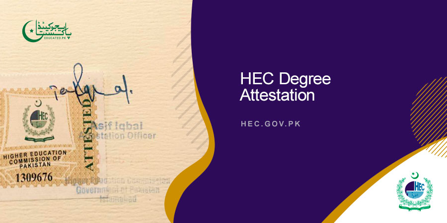 HEC Degree Attestation 2022 Portal