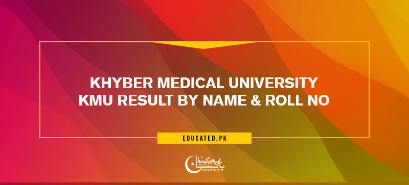 KMU Result 2024 4th Year MBBS Result