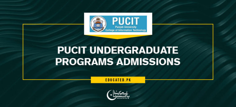 PUCIT Admission 2025 Apply Online Last Date - www.pucit.edu.pk