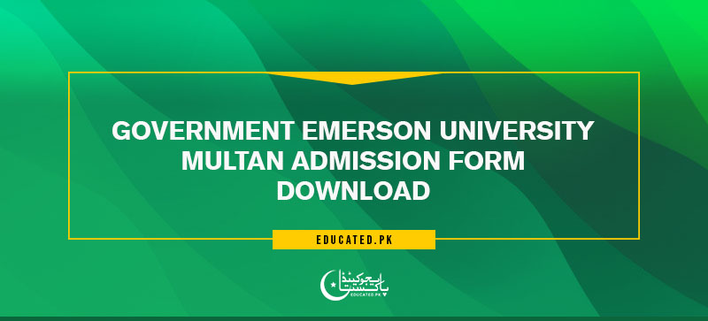 Emerson University Multan Admission 2024 Apply Online Emerson University Multan Admission 2024 Apply Online