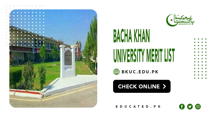 Bacha Khan University BKUC Merit List 2025 - www.bkuc.edu.pk
