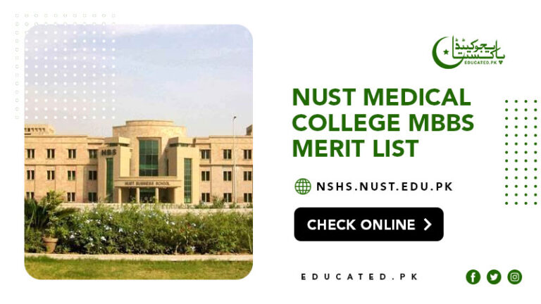 NUST Medical College MBBS Merit List 2025 nshs.nust.edu.pk