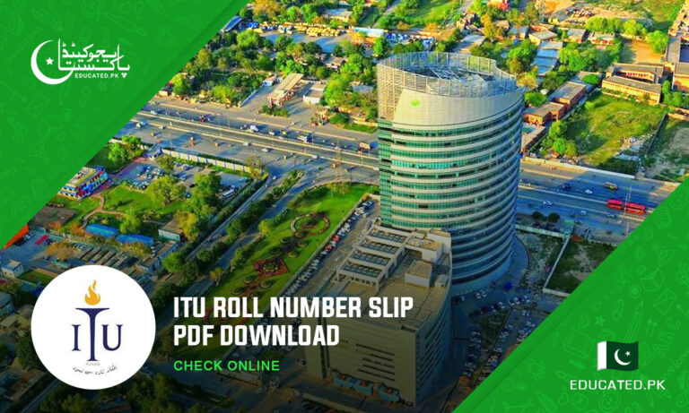 ITU Roll Number Slip 2024 PDF Download